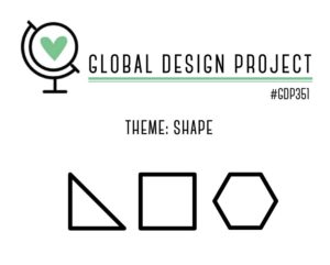 Beautiful Shapes and Hues of Happiness for a Theme Challenge